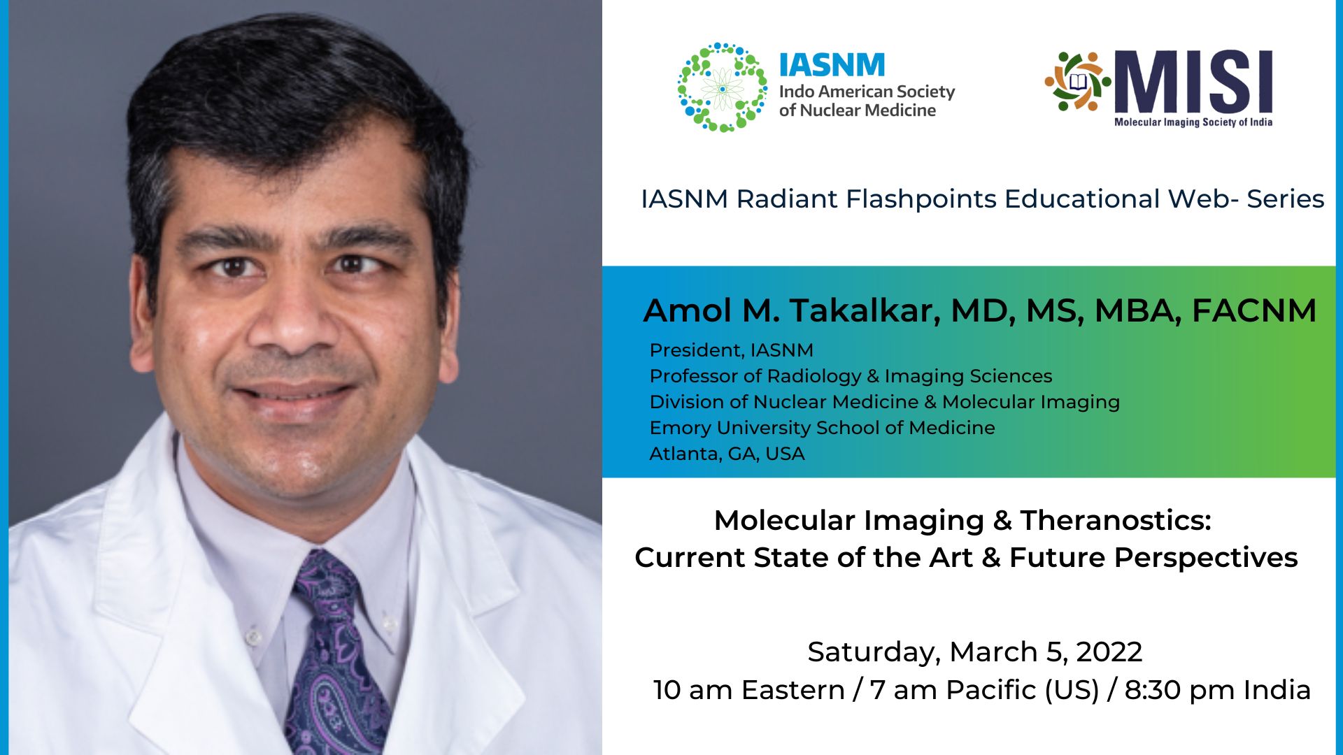 Molecular Imaging & Theranostics: Current State of the Art & Future Perspectives – IASNM
