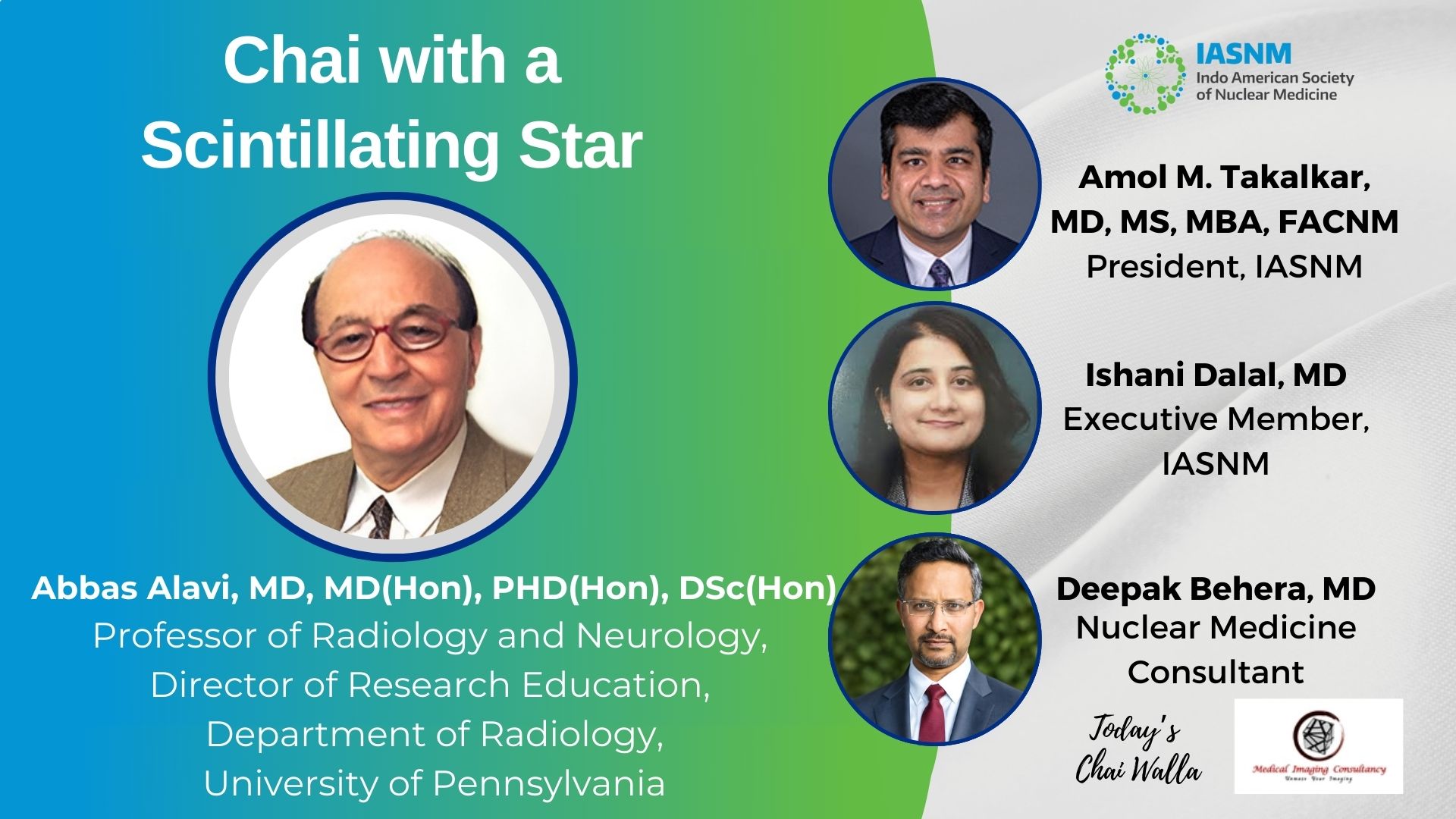 IASNM’s Chai with Scintillating Stars: Webcast Series #1 (Dr. Abass Alavi) – IASNM